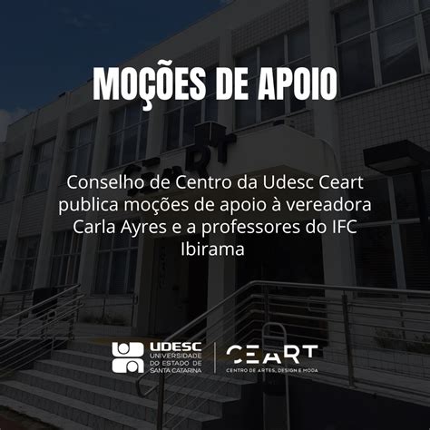 Notícia Conselho Da Udesc Ceart Publica Moções De Apoio à Vereadora