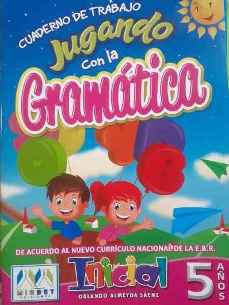Jugando con la gramática 5 años Mirbet