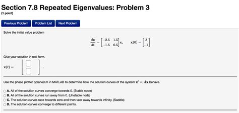 Solved Section 7 8 Repeated Eigenvalues Problem 3 1 Point