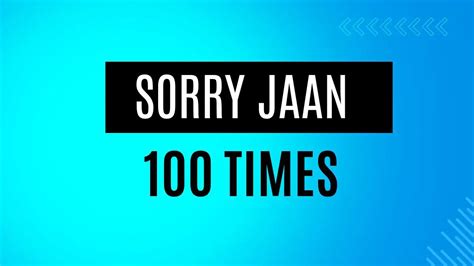 🥺 Sorry Jaan 100 Times Copy And Paste Stylotext