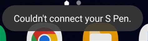 My S Pen Fails To Connect Every Time I Take It Out And I Have To Connect Manually Anyone Else