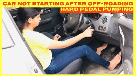 Car Not Starting After Off Roading Hard Pedal Pumping How To Fix Seatbelt Problem