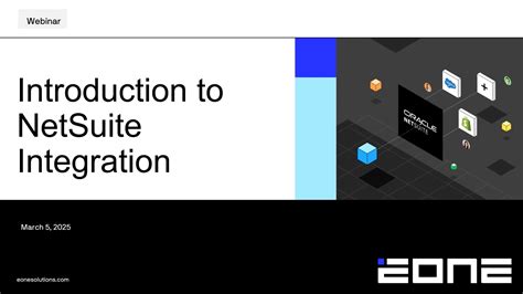 Introduction To Netsuite Integration Eone Solutions