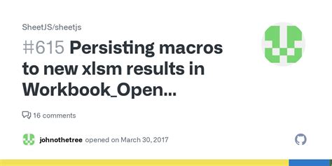 Persisting Macros To New Xlsm Results In Workbook Open Method Not Working Issue 615 SheetJS
