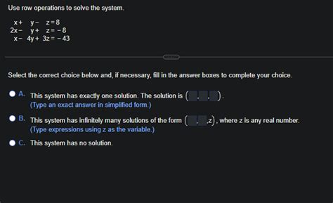 Solved Use Row Operations To Solve The System Chegg Com