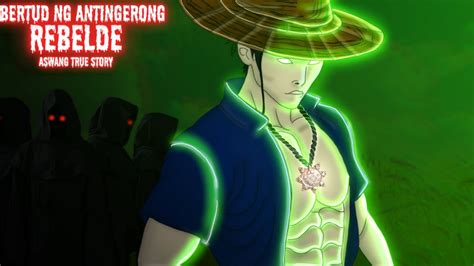 Bertud Ng Antingerong Rebelde Aswang True Story Youtube