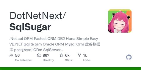 Github Dotnetnextsqlsugar Net Aot Orm Fastest Orm Db2 Hana Simple
