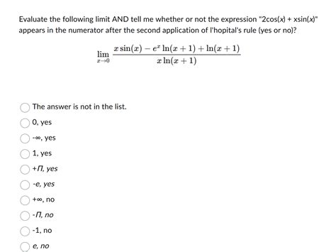 solved determine whether or not the following limit exists