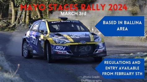 Irish Motor Sports News Mayo Stages Rally 2024 Is Nearly Here