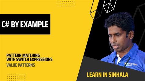 C Sinhala Tutorial Pattern Matching With Switch Expressions Value Patterns By Example