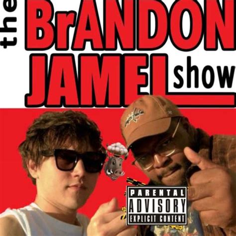 The Brandon Jamel Show TopPodcast