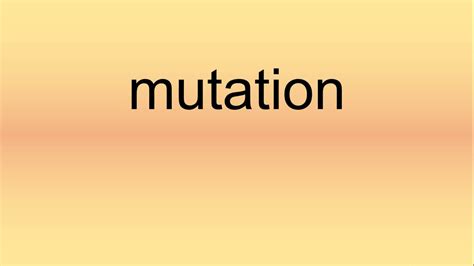 Mutation Pronunciation How To Say How To Pronounce YouTube