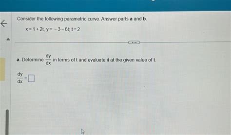 Consider The Following Parametric Curve StudyX
