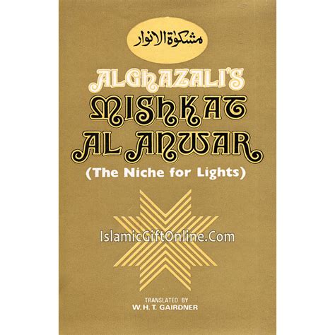 The Mishkat Al Anwar The Niche For Lights