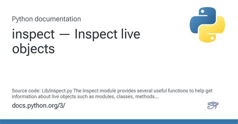 Inspect — Inspect Live Objects — Python 3137 Documentation