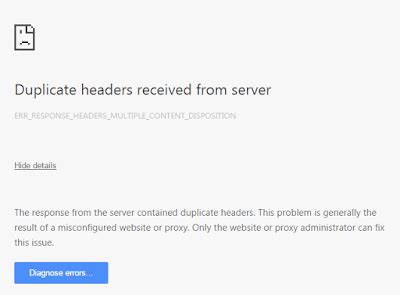 Solved Duplicate Headers Received From Server In Chrome Coding Defined