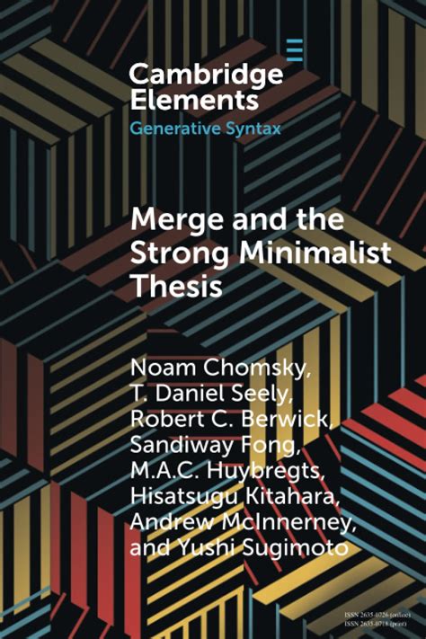 Merge And The Strong Minimalist Thesis Elements In Generative Syntax Chomsky Noam