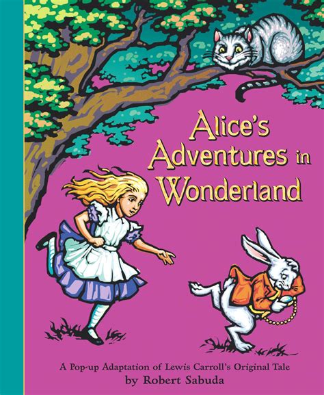Alices Adventures In Wonderland Book By Robert Sabuda Official