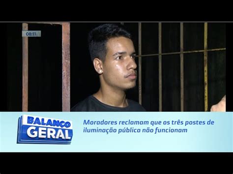 Sem Luz Na Vila Moradores Reclamam Que Os Três Postes De Iluminação