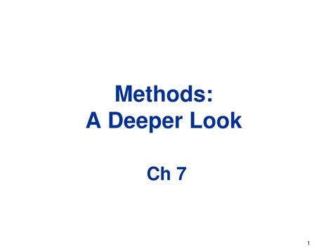 Ppt Methods A Deeper Look Powerpoint Presentation Free Download