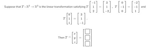 Solved Suppose That T R R Is The Linear Transformation Chegg Com