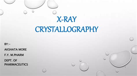 X Ray Crystallography Pptx