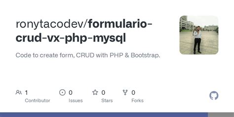 Github Ronytacodevformulario Crud Vx Php Mysql Code To Create Form