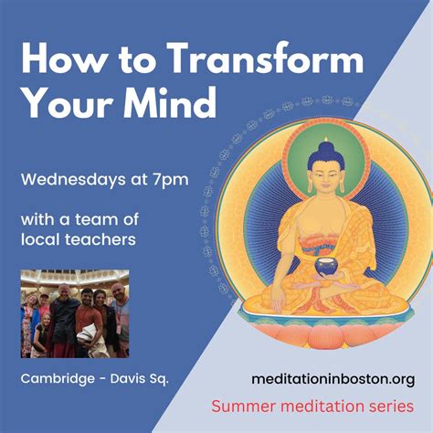 Jul 3 How To Transform Your Mind Cambridge Ma Patch