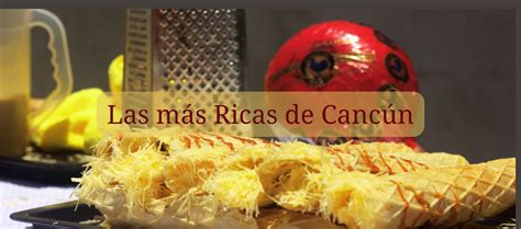 Marquesitas Cancún Cancún