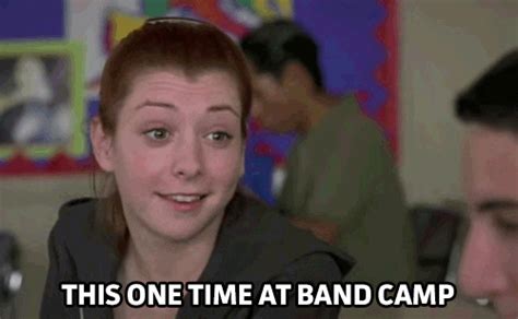 One Time At Band Camp S Get The Best  On Giphy