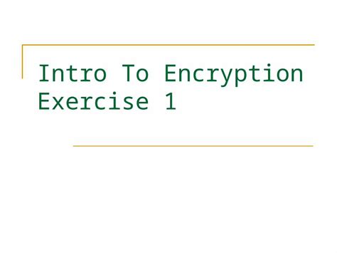 Ppt Intro To Encryption Exercise 1 Monoalphabetic Ciphers Examples