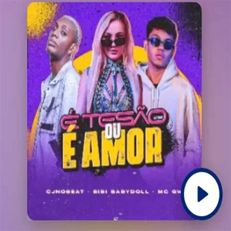 HEAR ME NOW É TESÃO OU É AMOR BIBI BABYDOLL MC GW E CJNOBEAT