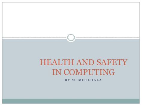 Health And Safety In Computingppt