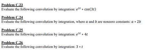 Solved Problem C Evaluate The Following Convolution By Chegg