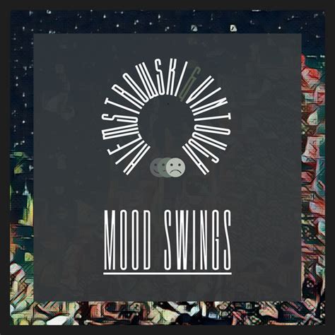 Mood Swings - Single by Hiemstrowski | Spotify