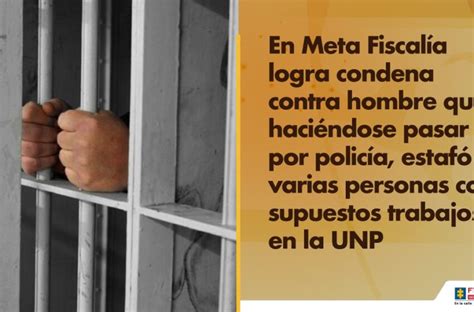 Condenan A 6 Años Y 3 Meses De Cárcel A Hombre Que Se Hizo Pasar Por
