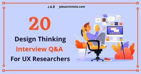 Top 20 Design Thinking Interview Qanda For Ux Researchers Updated Aug 2024