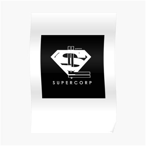 Supercorp 20 Black Poster By Vbprodz Redbubble