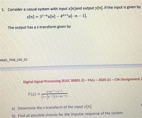 Solved 1 Consider A Casual System With Input X N And Output