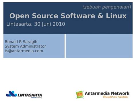 Sebuah Pengenalan Free Open Source Software And Linux Ppt