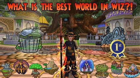 Wizard101 What Is The Best World World Ranking Youtube