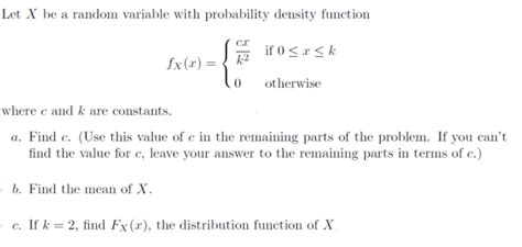 Solved Let X Be A Random Variable With Probability Density Chegg