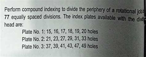 solved perform compound indexing to divide the periphery of