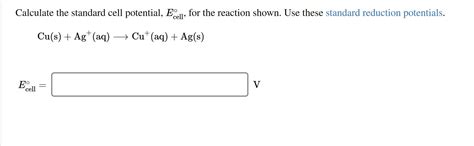 Solved Calculate The Standard Cell Potential E For The