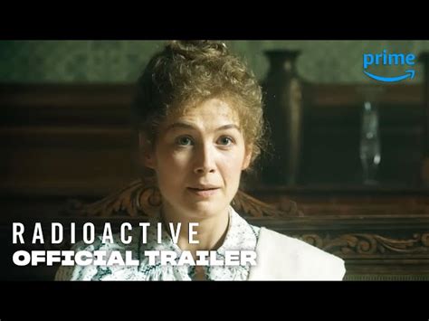 Radioactive A Biopic Of Marie Curie