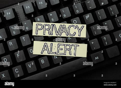 Text Sign Showing Privacy Alert Concept Meaning Warns The User From