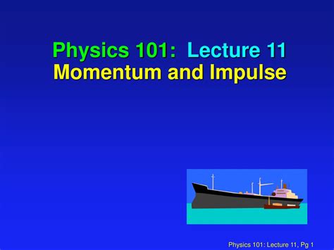 PPT Physics Lecture Momentum And Impulse PowerPoint Presentation ID