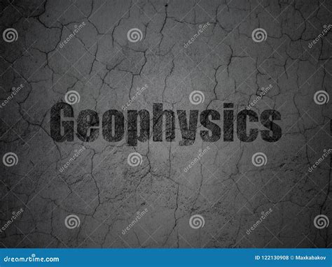 Science Concept Geophysics On Grunge Wall Background Stock Illustration Illustration Of Black