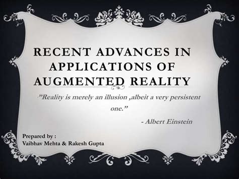 Recent Advances In Applications Of Augmented Reality Ppt