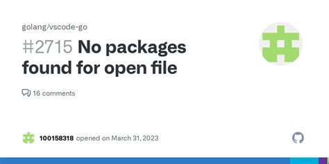 No Packages Found For Open File · Issue 2715 · Golangvscode Go · Github